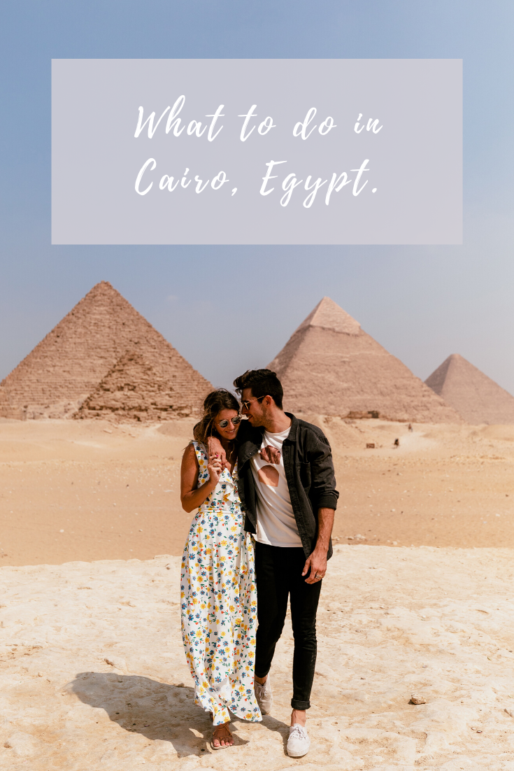 What to do in Cairo Egypt | Our Travel Passport - Travel Blog