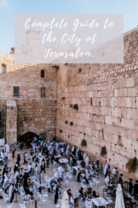 Jerusalem Travel Guide. | Our Travel Passport - Travel Tips