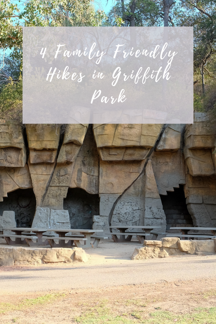 4 Family Friendly Hikes in Griffith Park | Our Travel Passport