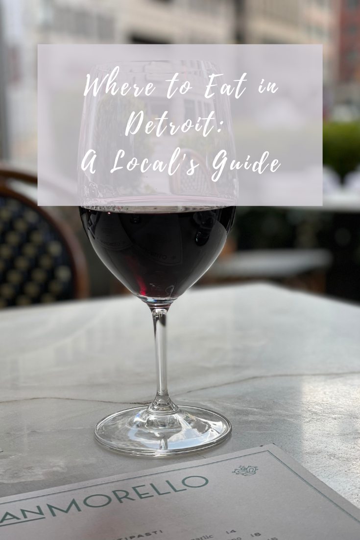 A Local’s Guide to Where to Eat in Detroit - Our Travel Passport