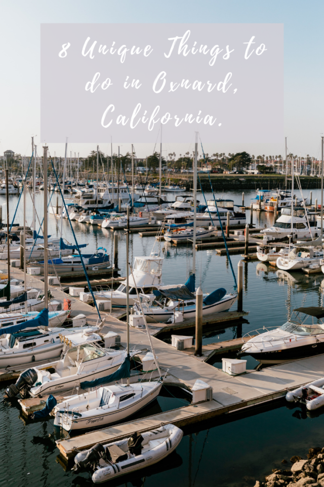 8 Unique Things to do in Oxnard, California | Our Travel Passport