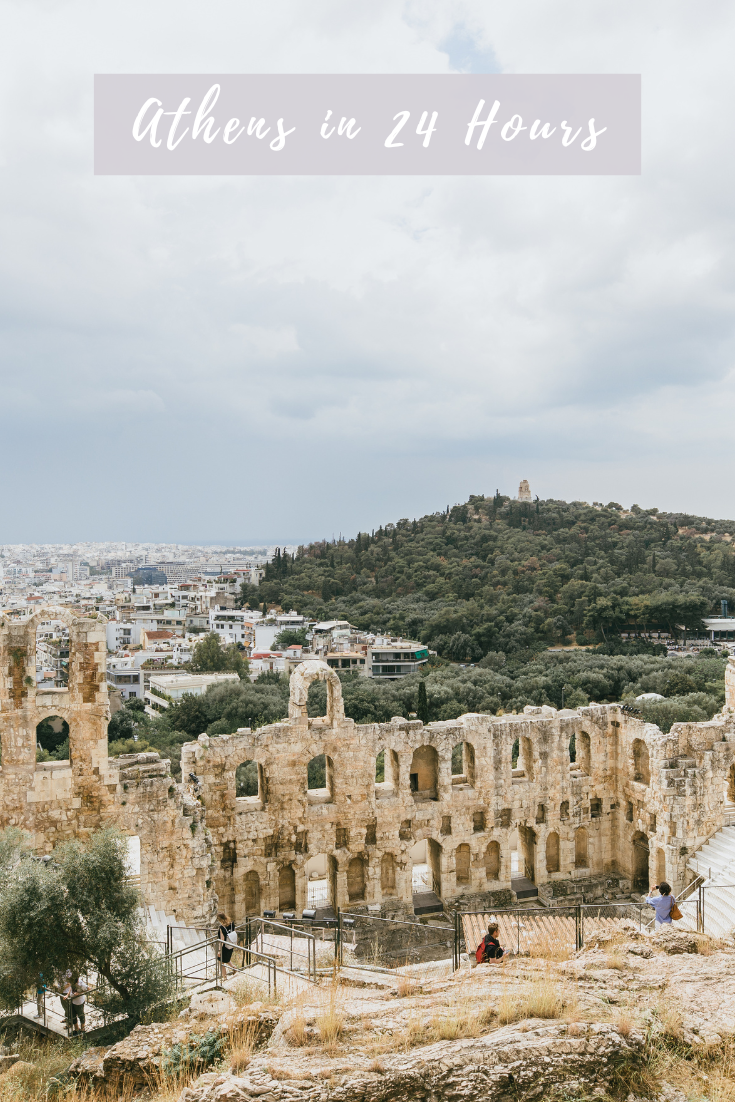Experiencing Athens in 24 Hours | Our Travel Passport